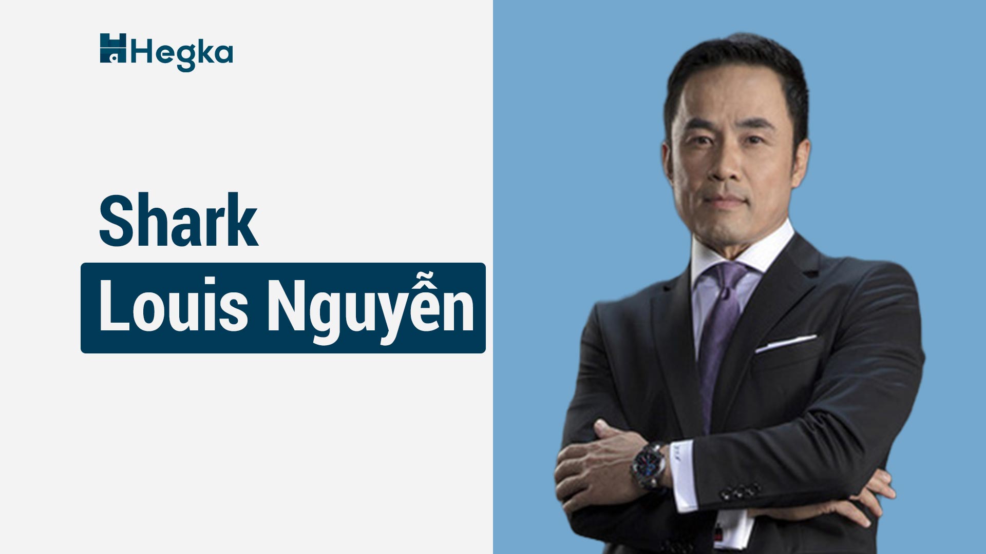 Shark Louis Nguyễn là ai? Cuộc Hành Trình của Nguyễn Thế Lữ